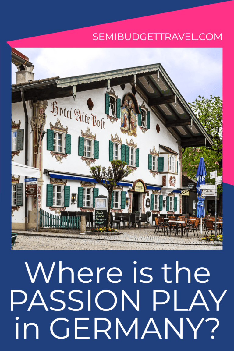Where Is The Passion Play In Germany? Oberammergau!